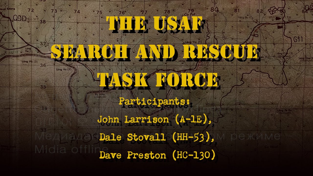 The USAF Search and Rescue Task Force - Military Tales