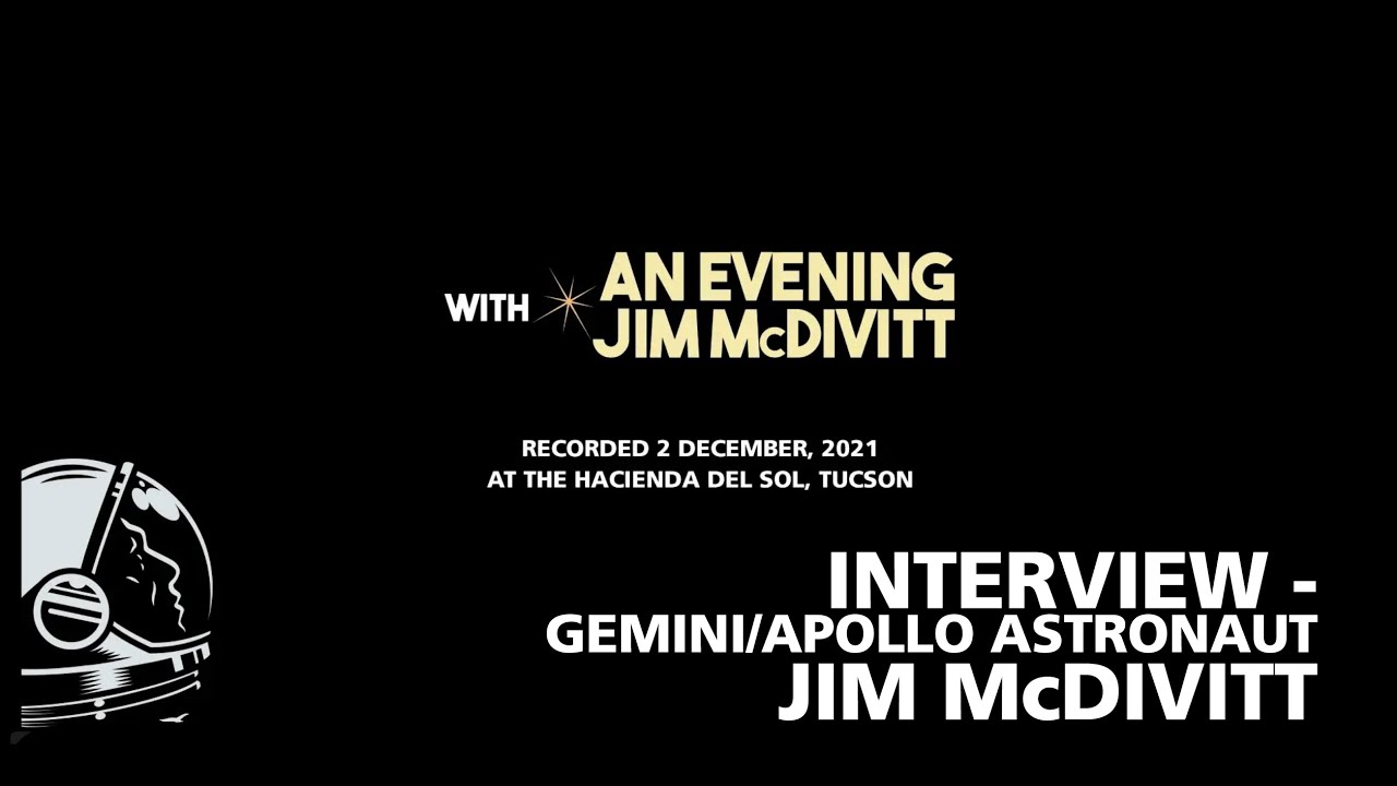 Episode 034 - An Evening With Astronaut Jim McDivitt - Military Tales